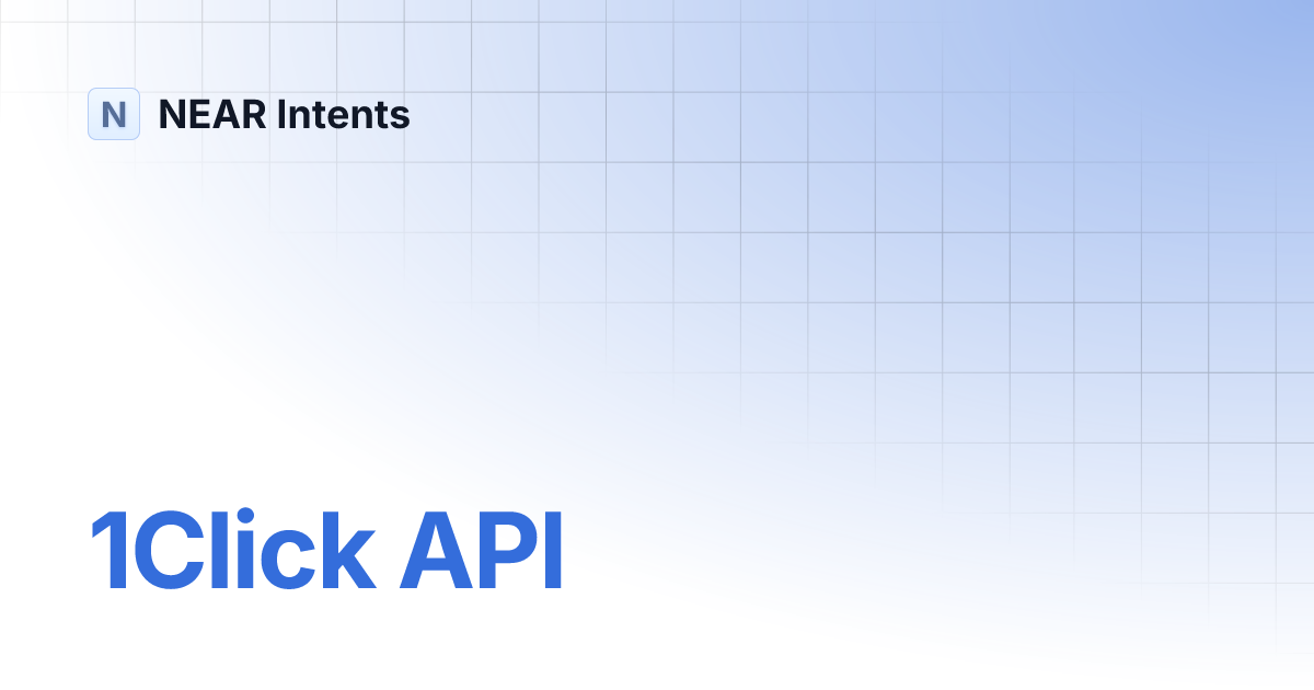 1Click API | NEAR Intents